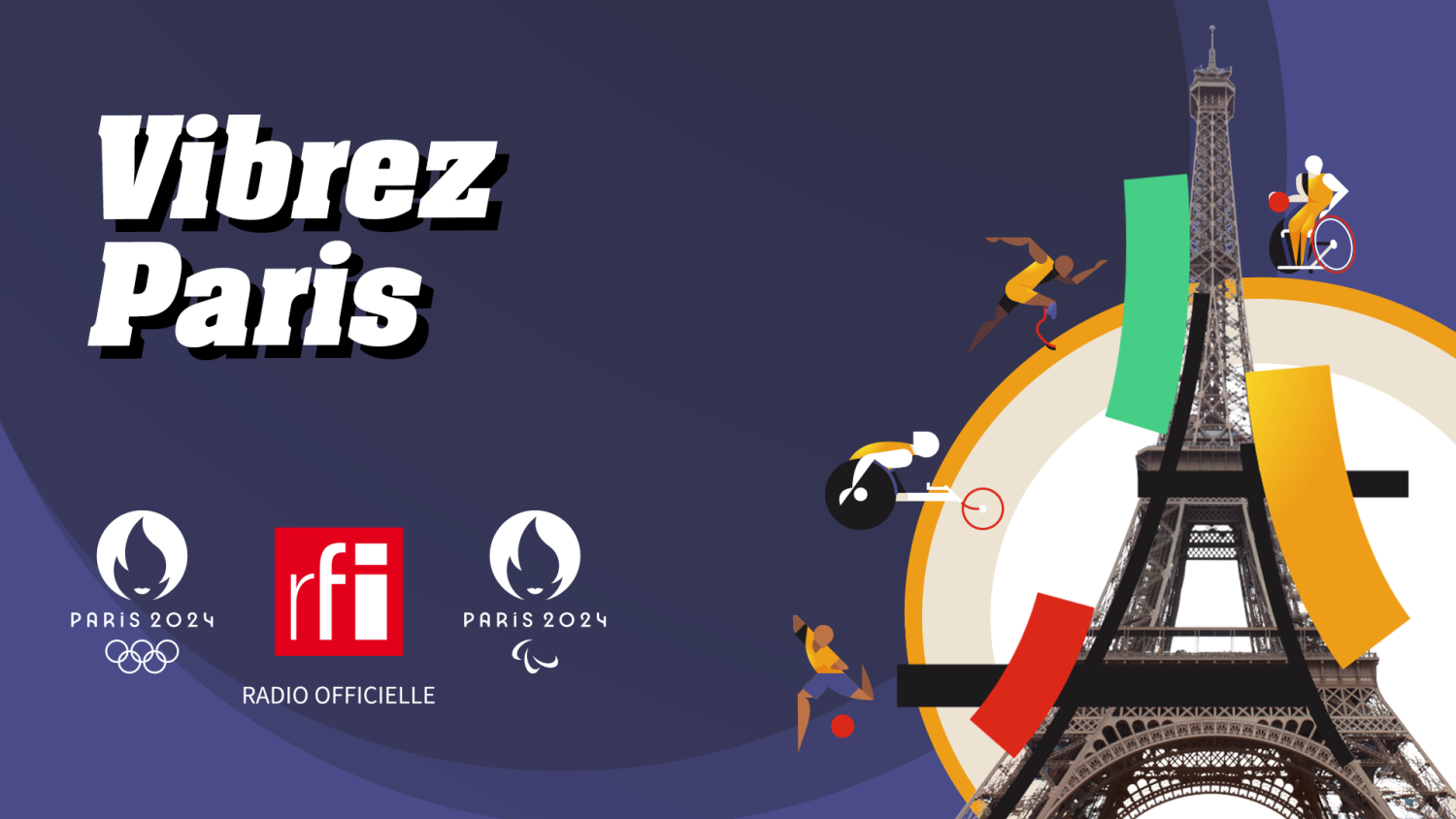 RFI, radio officielle des Jeux Paralympiques de Paris 2024 - France ...